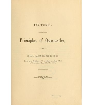 Lectures on Principles of Osteopathy by Charles Hazzard - Osteopedia ...