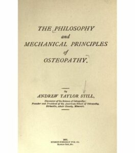The Philosophy and Mechanical Principles of Osteopathy by Andrew Taylor ...